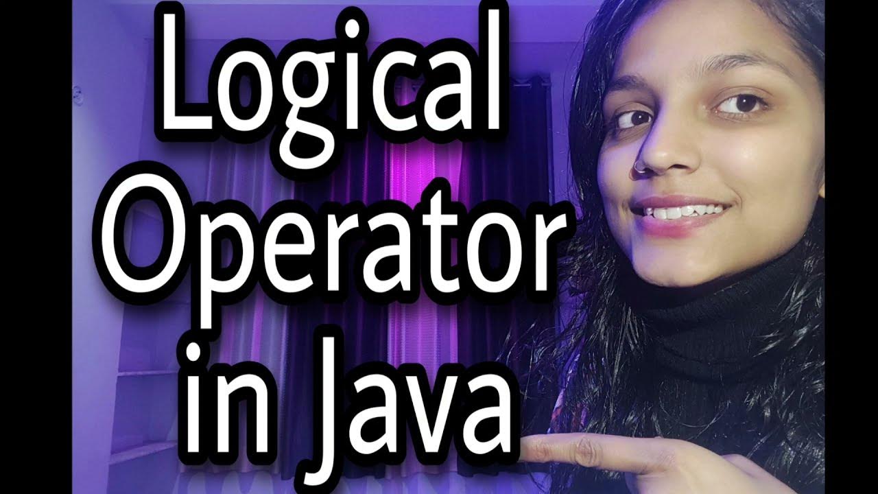 Logical Operators in Java - YouTube