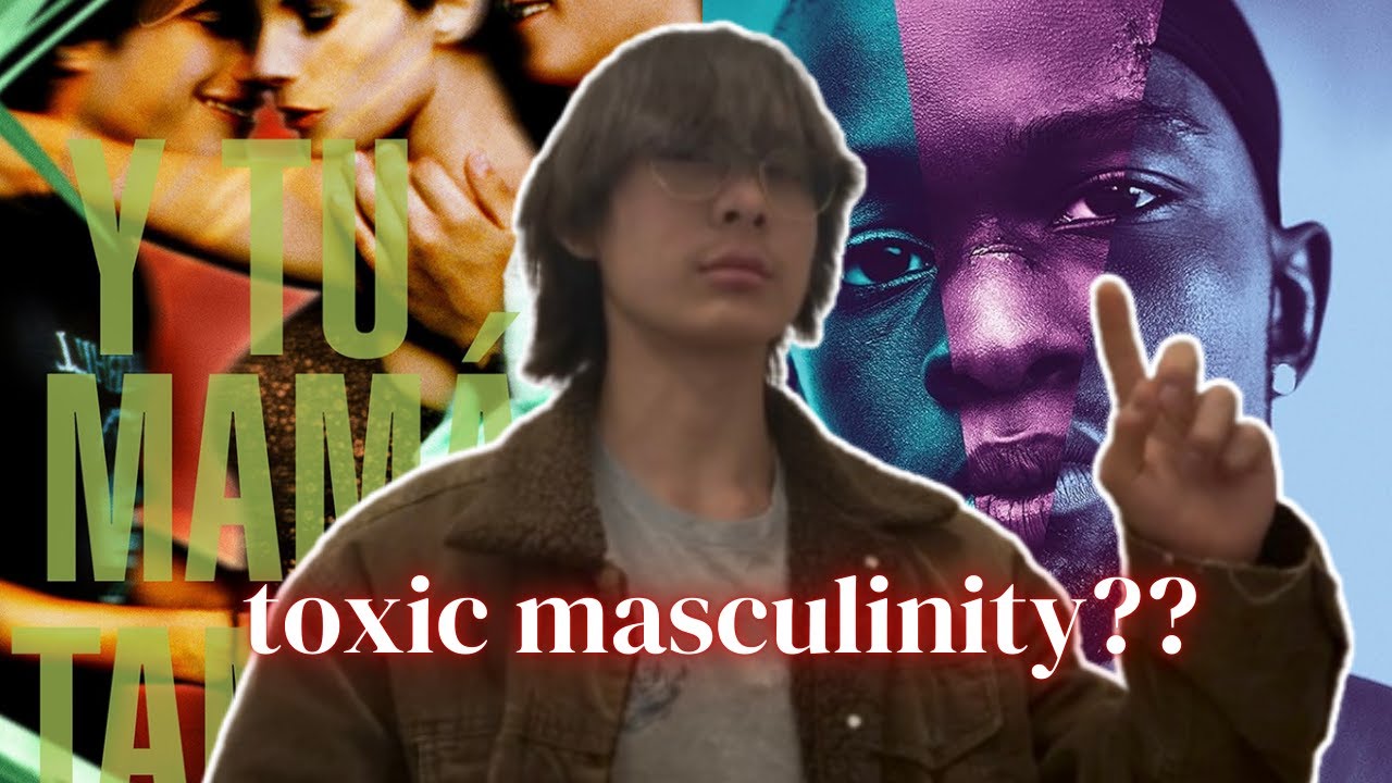 an analysis of toxic masculinity in film - YouTube