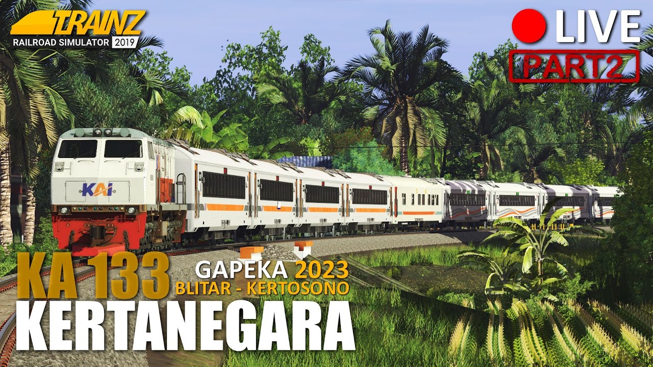 🔴 [LIVE] MELEWATI KEINDAHAN DAOP 7! Dinas KA 133 Kertanegara (Part 2) | TRAINZ SIMULATOR ...