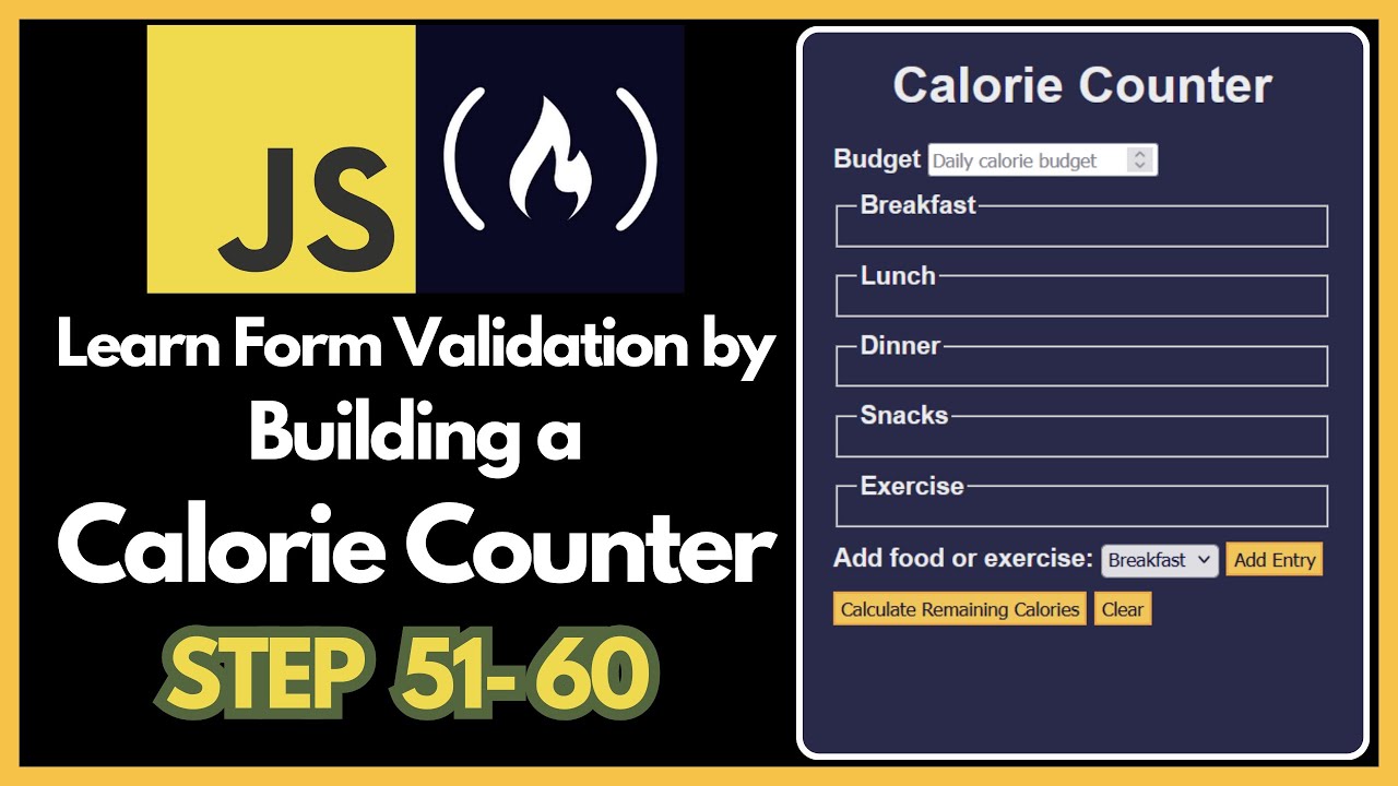 Freecodecamp Javascript Learn Form Validation By Building A Calorie