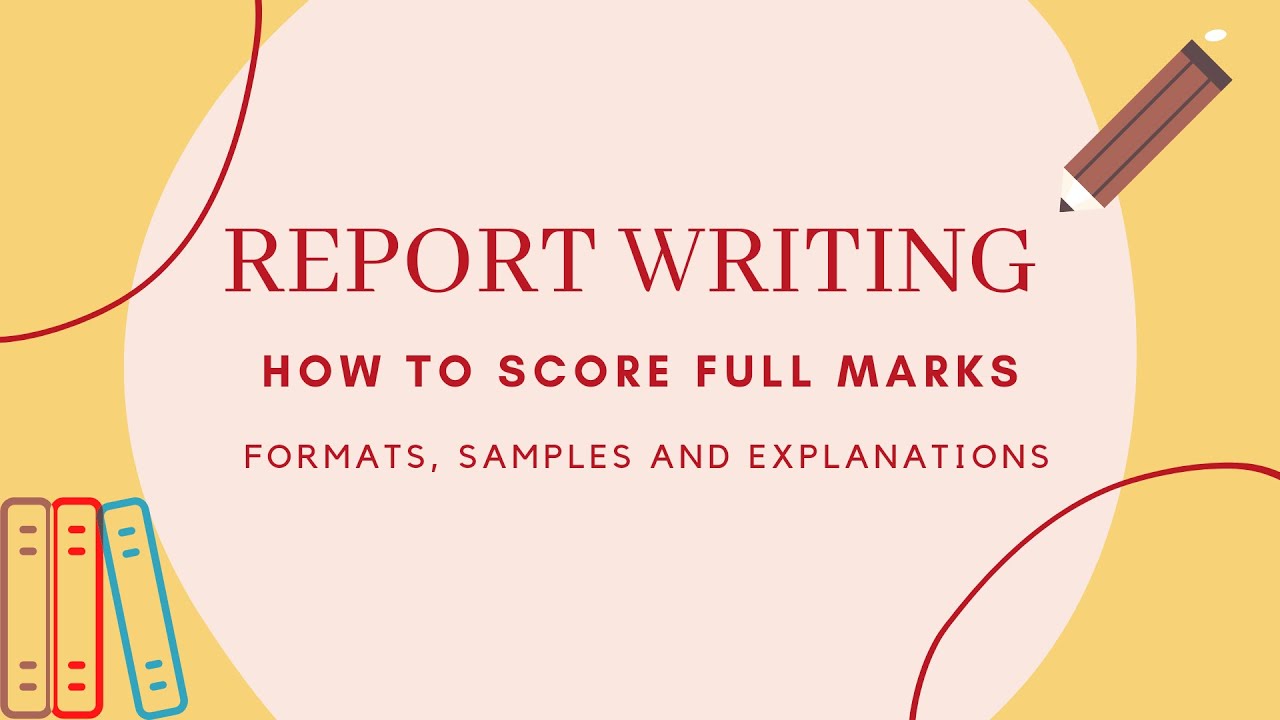 Report Writing | Score Full | Tips & Tricks | In Hindi | Class 12 ...