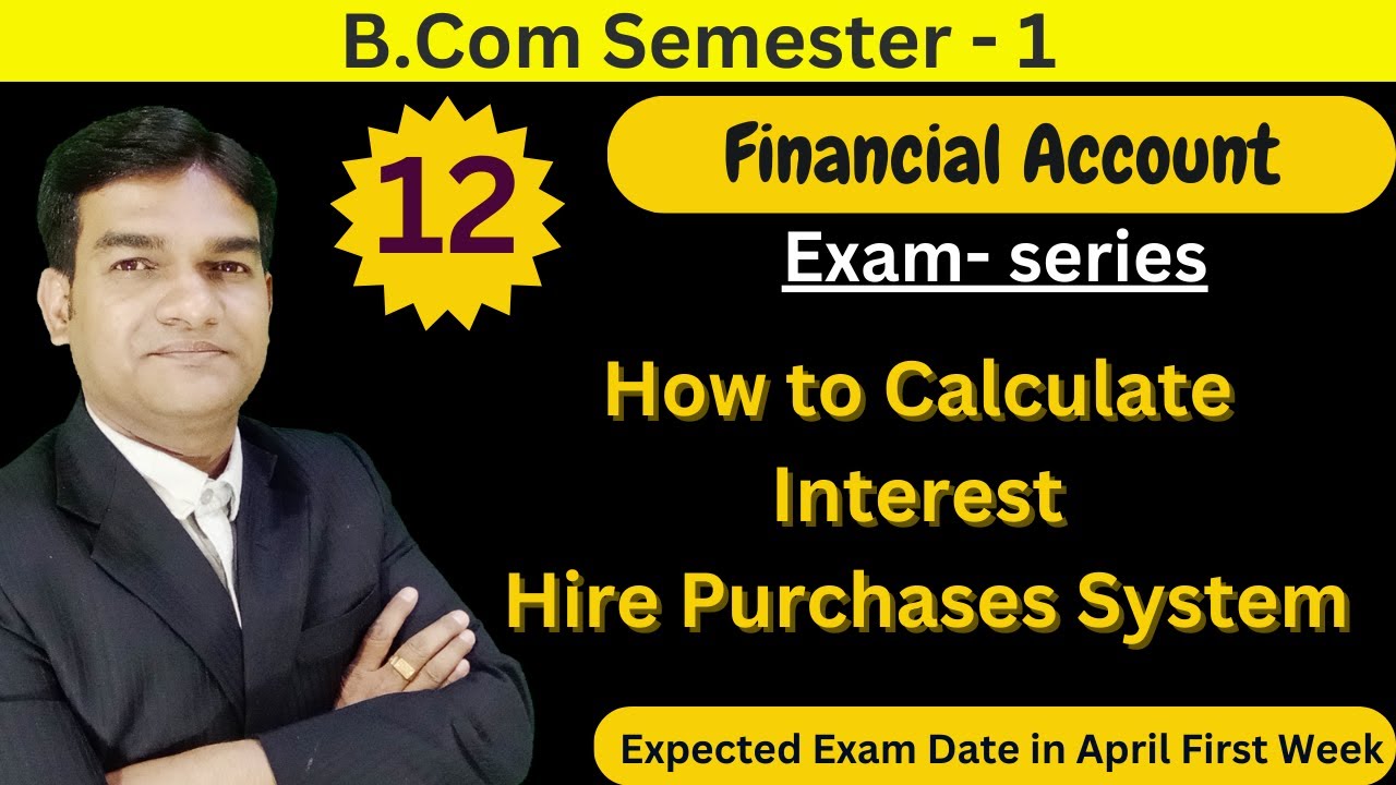 "Master Hire Purchase: Easy Interest Calculation for Beginners"| How to ...