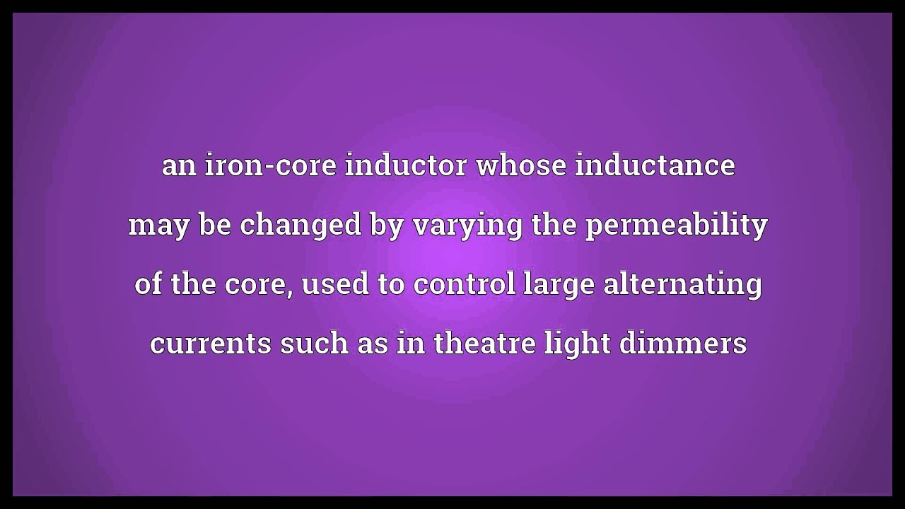 Saturable reactor Meaning - YouTube