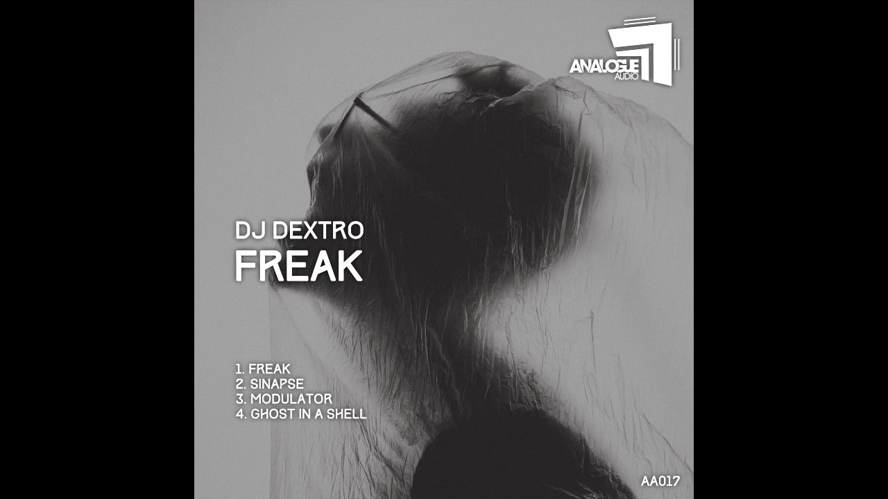 AA017 DJ Dextro - Freak - YouTube