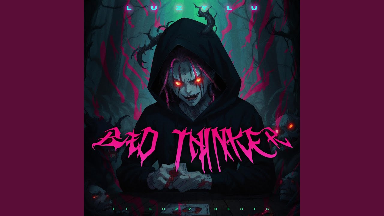 Bad Thinker - YouTube
