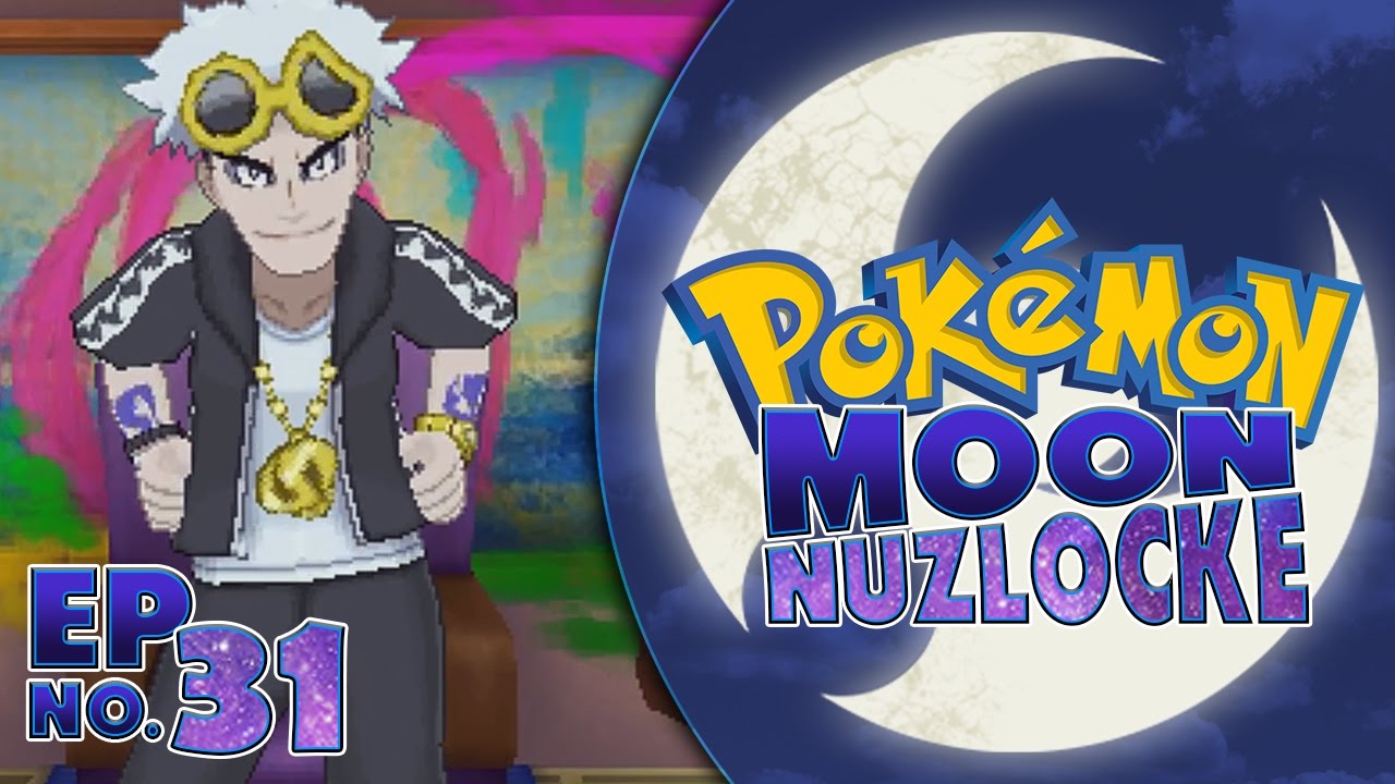 Pokemon :: Moon :: Nuzlocke :: EP - 31 :: Po Town - YouTube