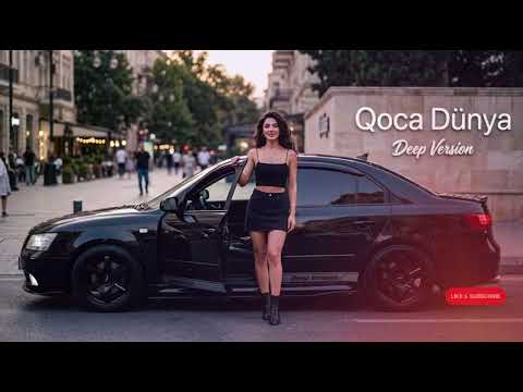 Qoca Dünya - EDM Deephouse 2026