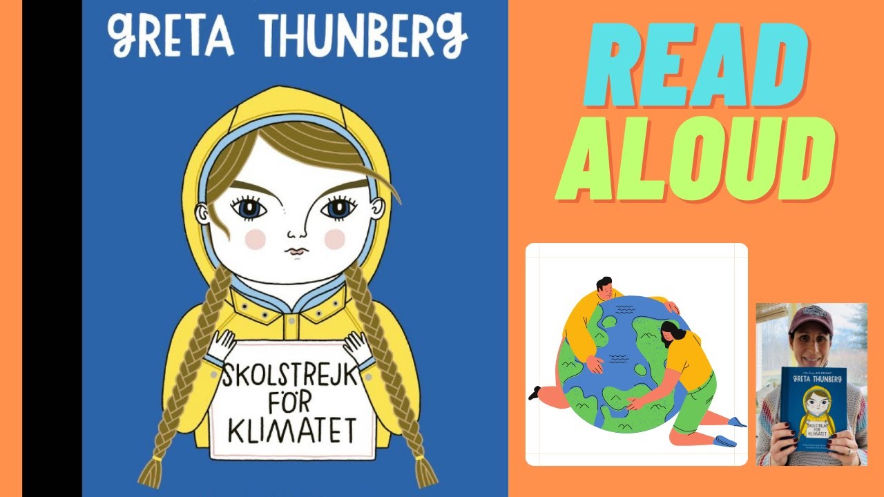 Women's History Month Read Aloud: GRETA THUNBERG by Maria Isabel ...
