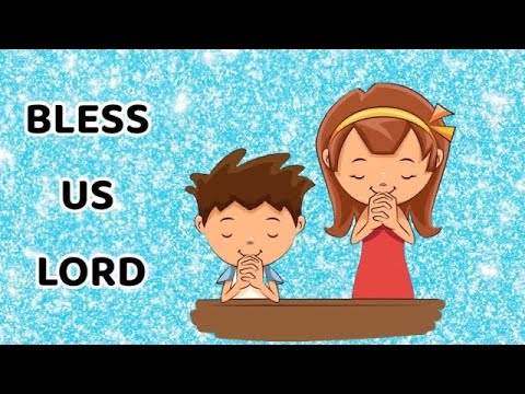 Morning prayer, Bless us Lord, English prayer for kids - YouTube