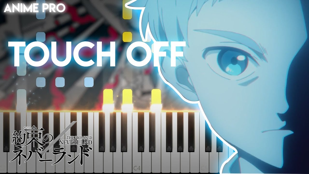 Touch Off - Yakusoku no Neverland OP FULL (synthesia piano tutorial ...