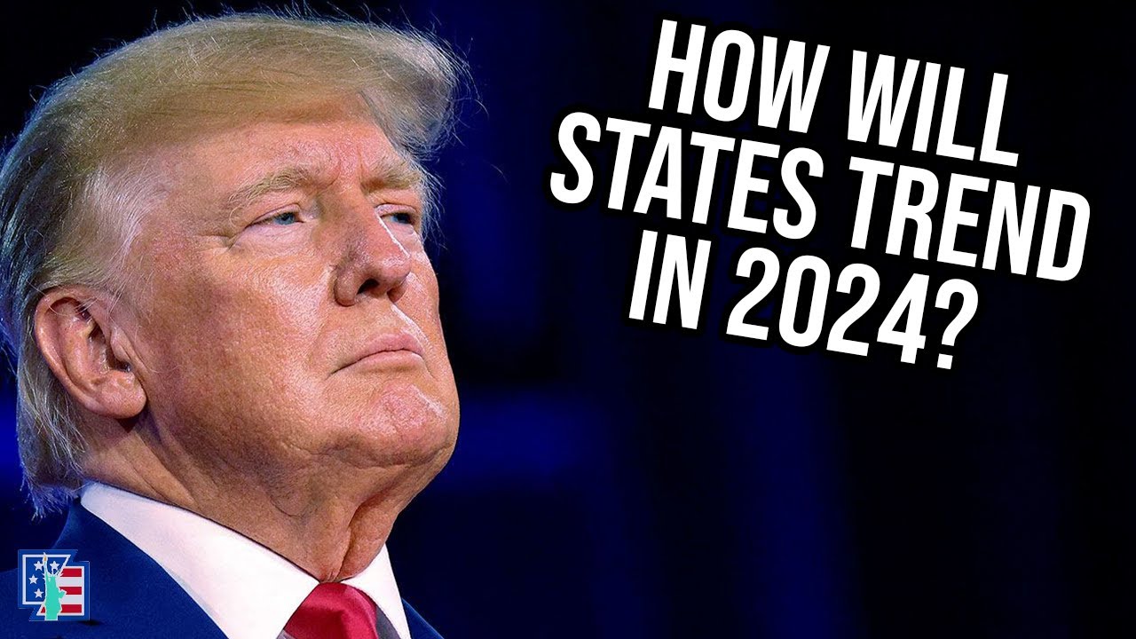 How Will Each State Trend In 2024? - YouTube