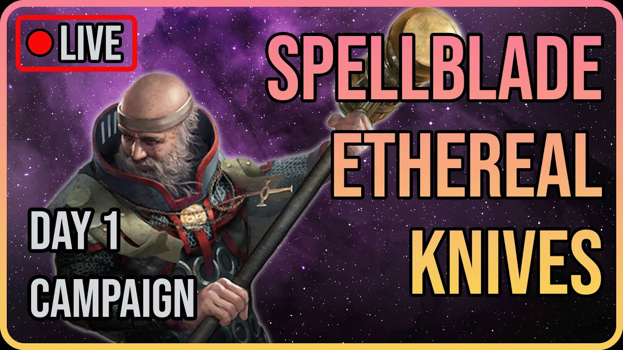 Spellblade Ethereal Knives / Blade Blast Inquisitor Leveling! - YouTube