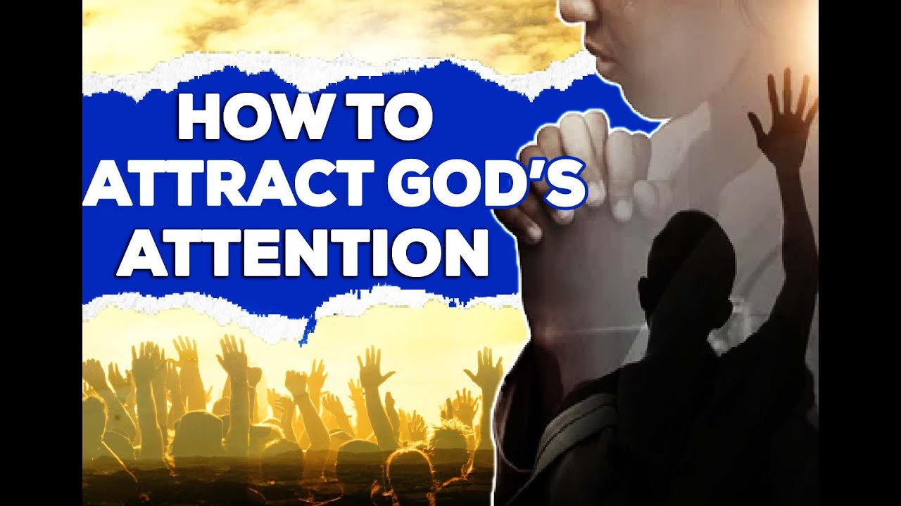 How to Attract God's Attention | |Apostle John Kimani William - YouTube