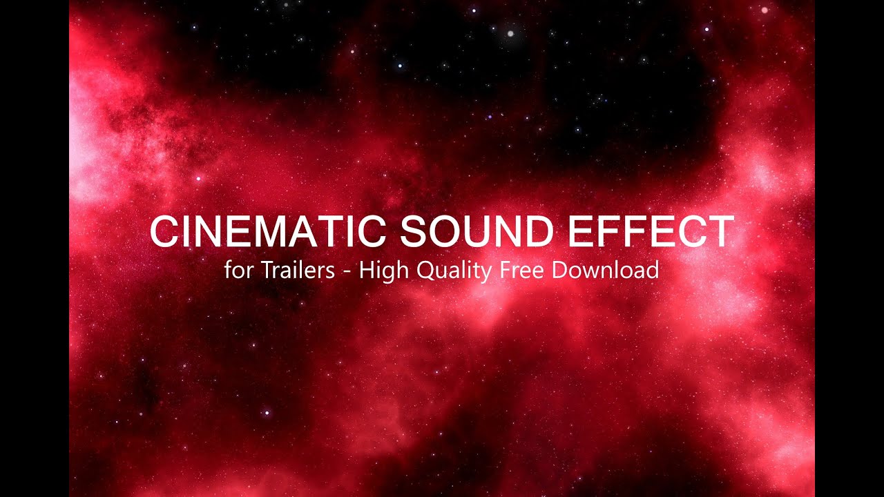 Cinematic Sound Effect Vol.1 for Trailers - Hight Quality Free Download ...