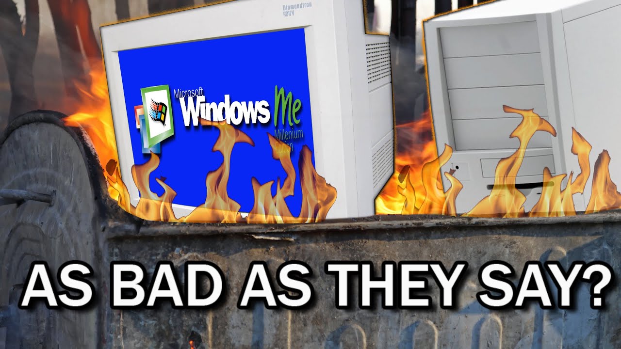 Was Windows ME Really Hot Garbage? - YouTube