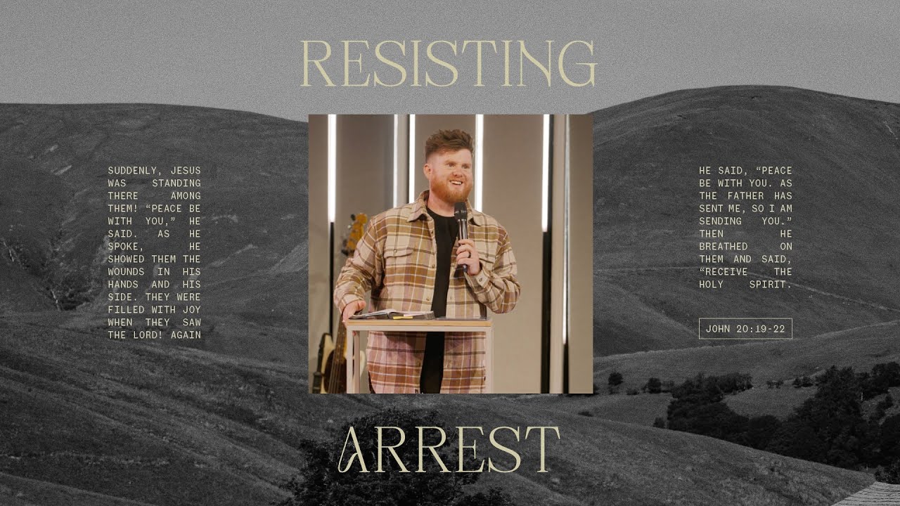 Encounters with the Resurrected Christ • PT.2 - Resisting Arrest • Tim ...