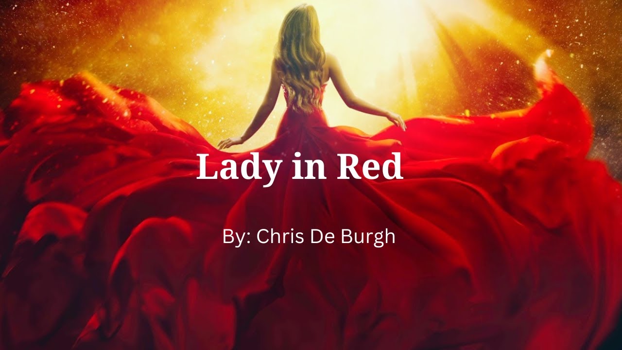 Lady in Red Chris De Burgh - YouTube