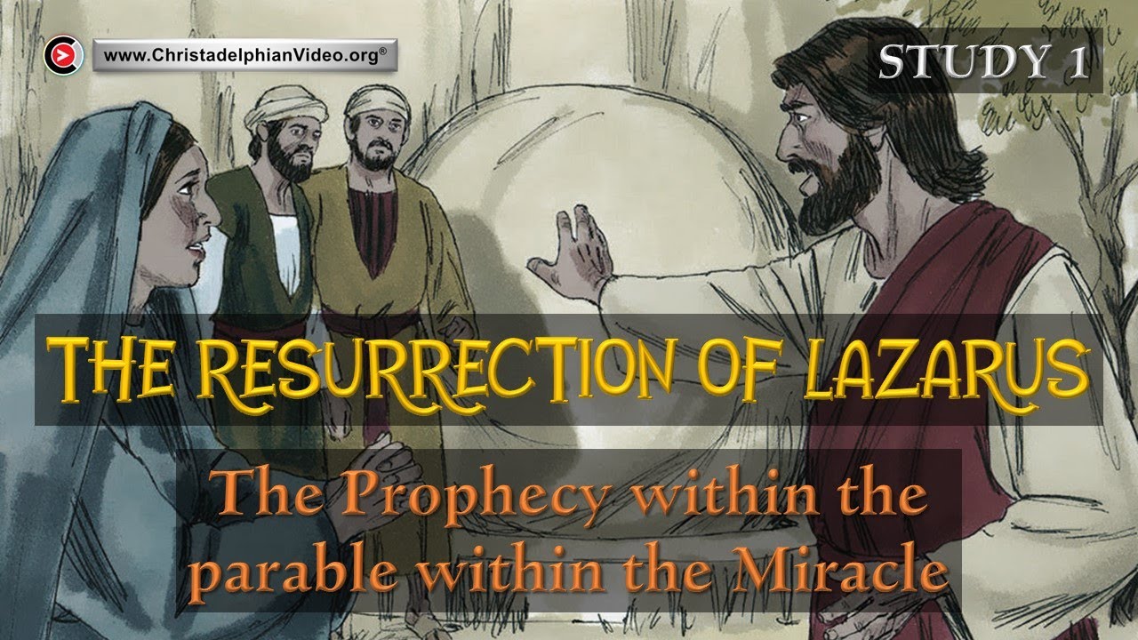 The resurrection of Lazarus #1 The Prophecy within the parable within ...