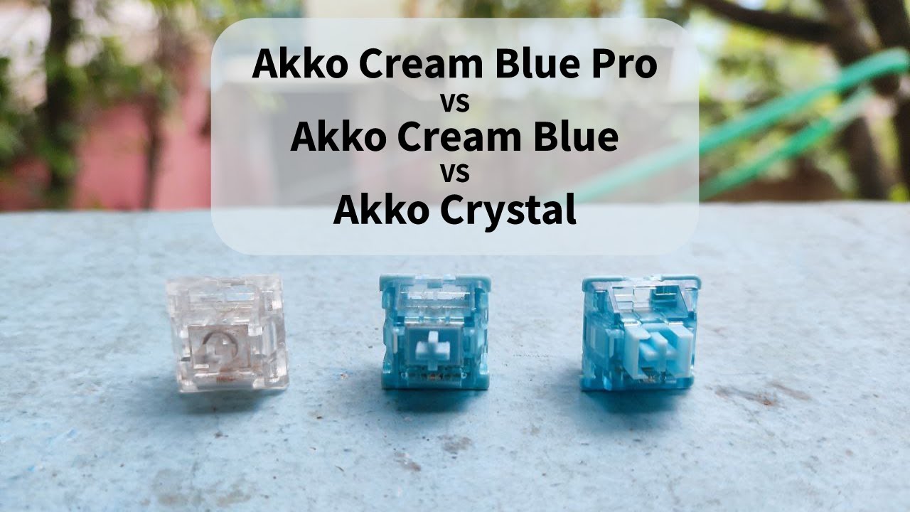 Akko Cream blue pro vs Akko cream blue vs Akko Crystal sound test ...