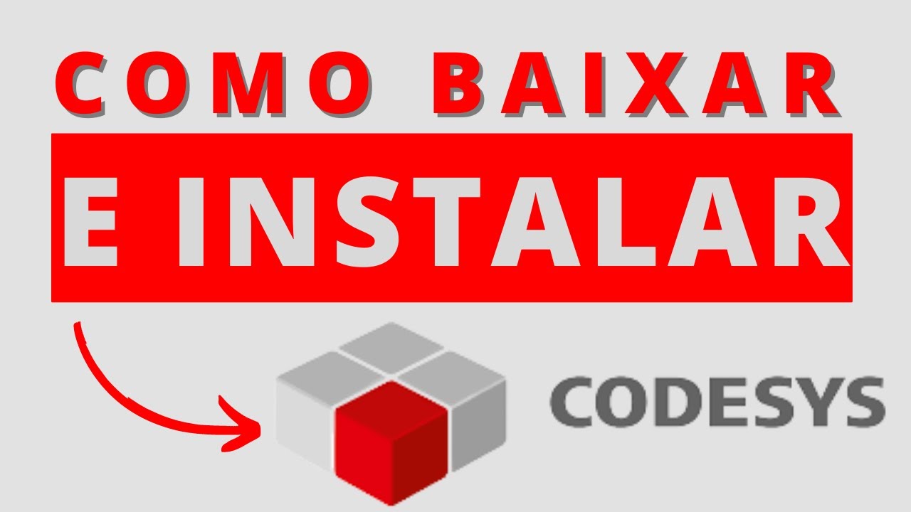 COMO BAIXAR E INSTALAR O CODESYS (SOFTWARE GRATUITO PARA PROGRAMAR CLP) - YouTube
