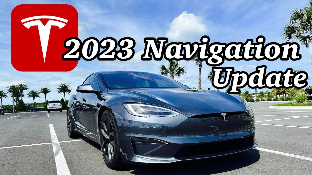 Tesla Navigation UPDATE | First of 2023 | - YouTube