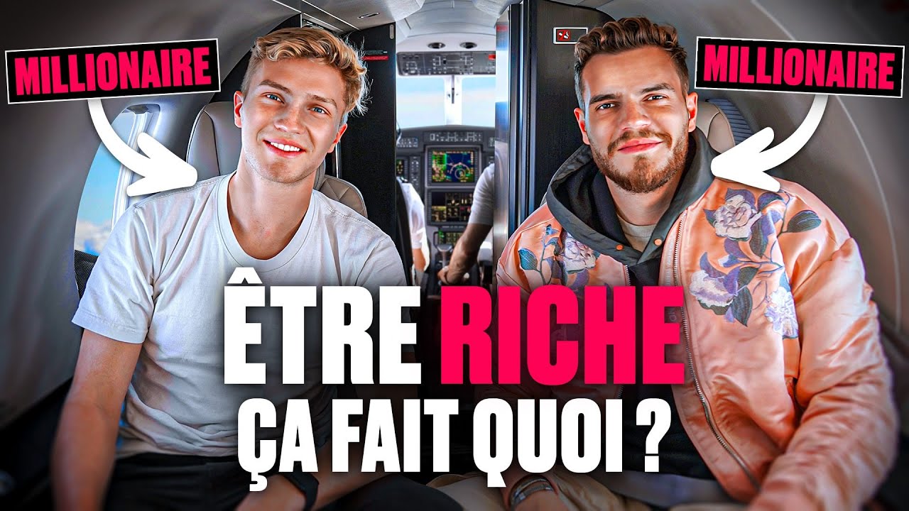 Ça fait quoi d’être riche ? 2 millionaires expliquent ce que ça fait d ...