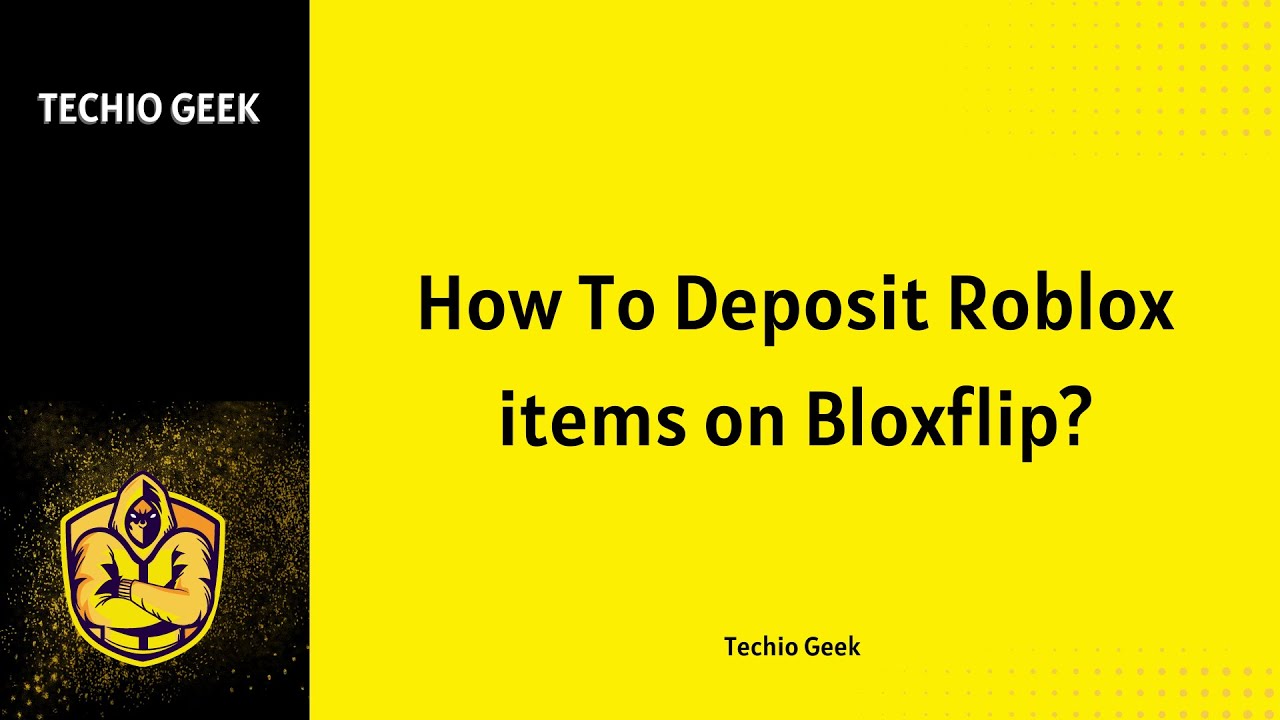 How To Deposit Roblox items on Bloxflip? - YouTube