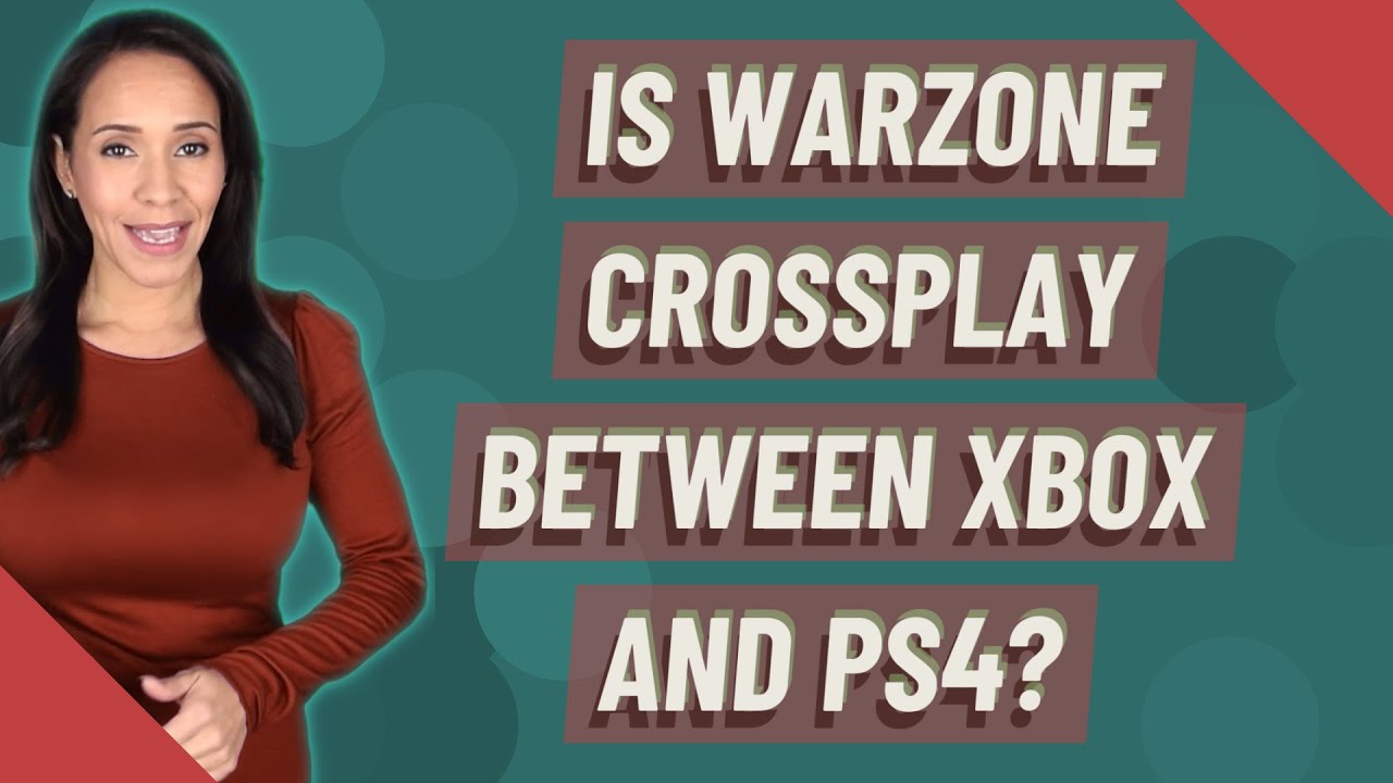 Is Warzone Crossplay between Xbox and ps4? - YouTube