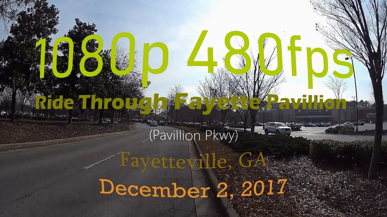 *480fps Render | Fayetteville, GA | Ride Through Fayette Pavillion ...
