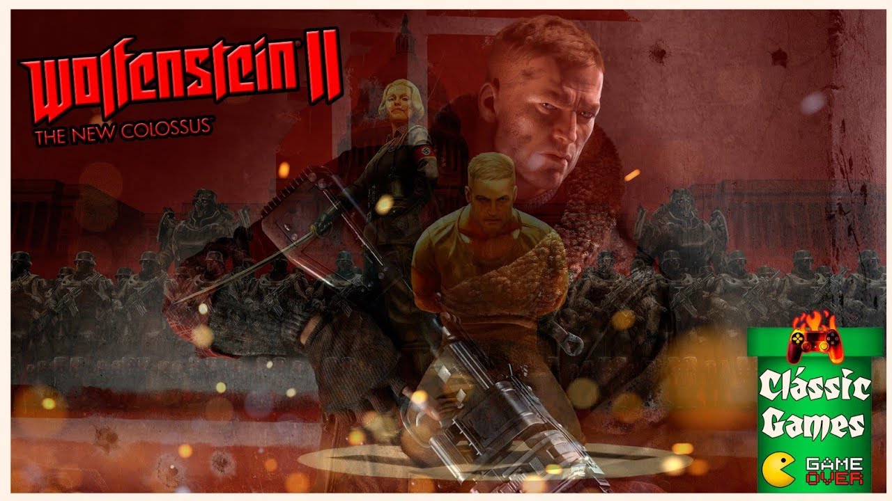 [ WOLFENSTEIN II - THE NEW COLOSSUS ] #6 - O RETORNO DE BILLY - O ...