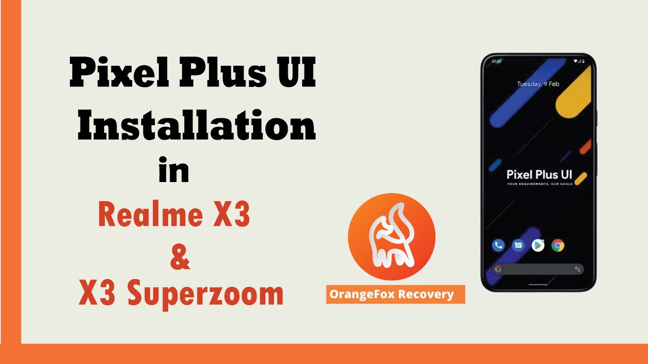 How to install Latest Pixel Plus UI in Realme X3 | Bugs Fixed | Tricky ...