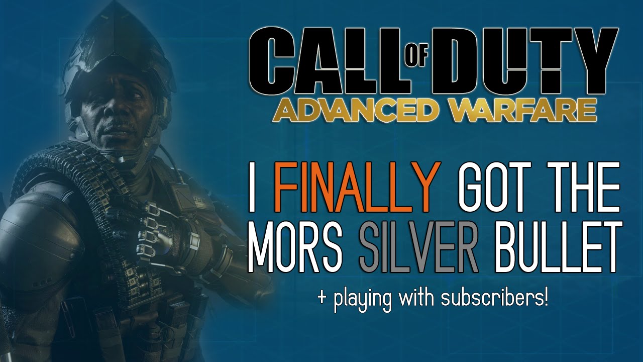 Advanced Warfare - "I FINALLY GOT THE SILVER BULLET" - YouTube