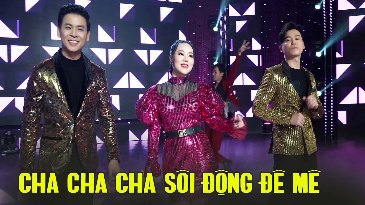 Nhạc Cha Cha Cha Sôi Động Tan Biến Ưu Phiền | Thiên Đàng Ái Ân, Người ...