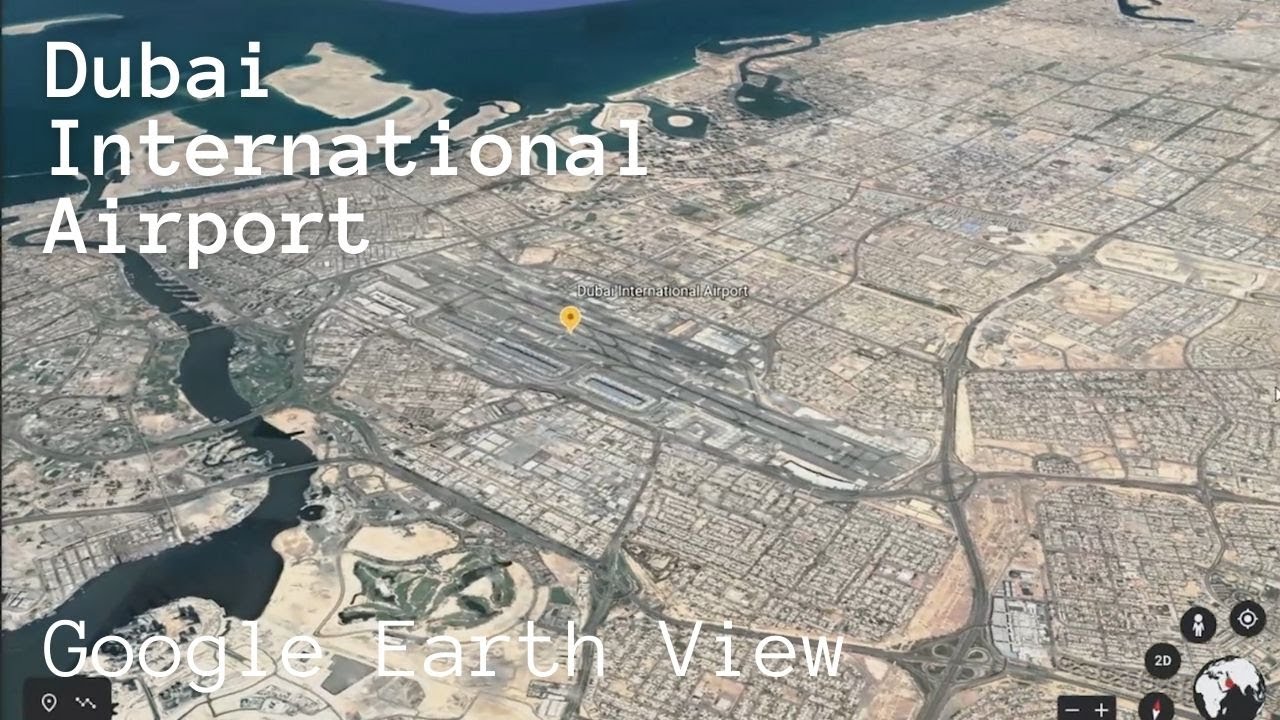 Dubai International Airport - Google Earth View - YouTube