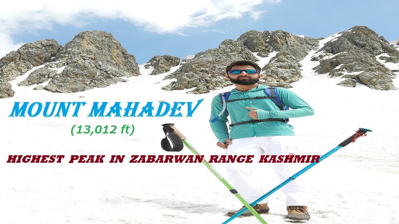 Mount Mahadev - THE HIGHEST PEAK OF ZABARWAN RANGE | KASHMIR/Aadil Bhat ...