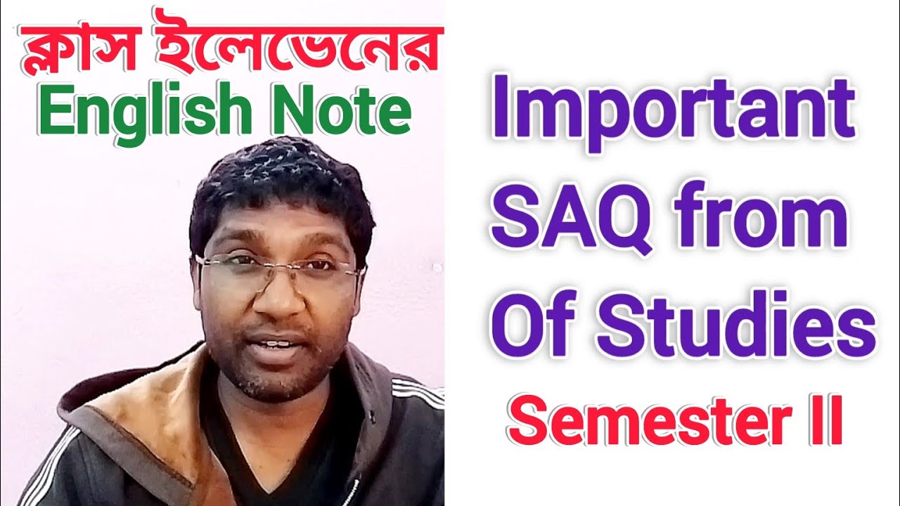 important SAQ from Of Studies ।। class eleven english note semester two wbboard educational# ...