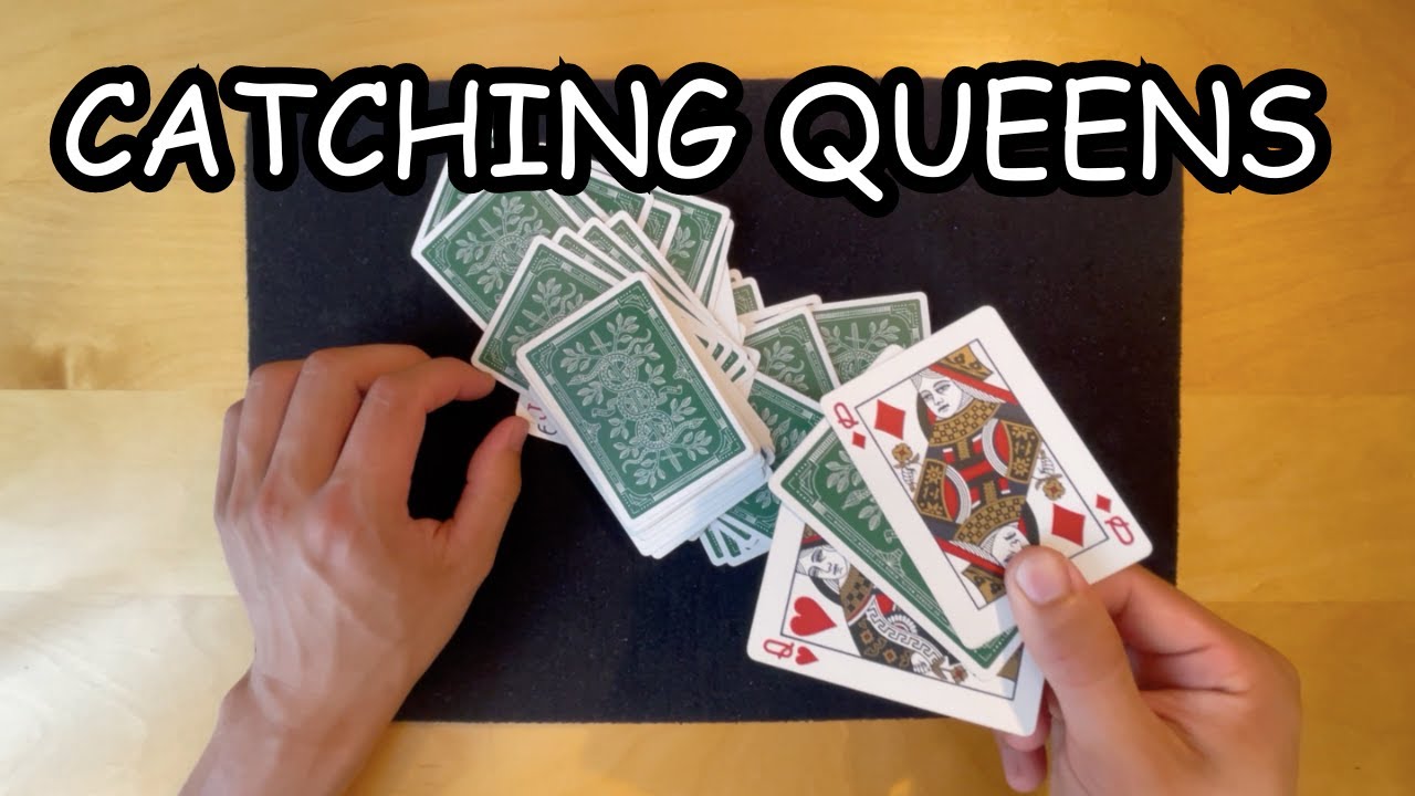 Catching Queens | Card Tricks and Magic Tutorials | WillDoesMagic - YouTube