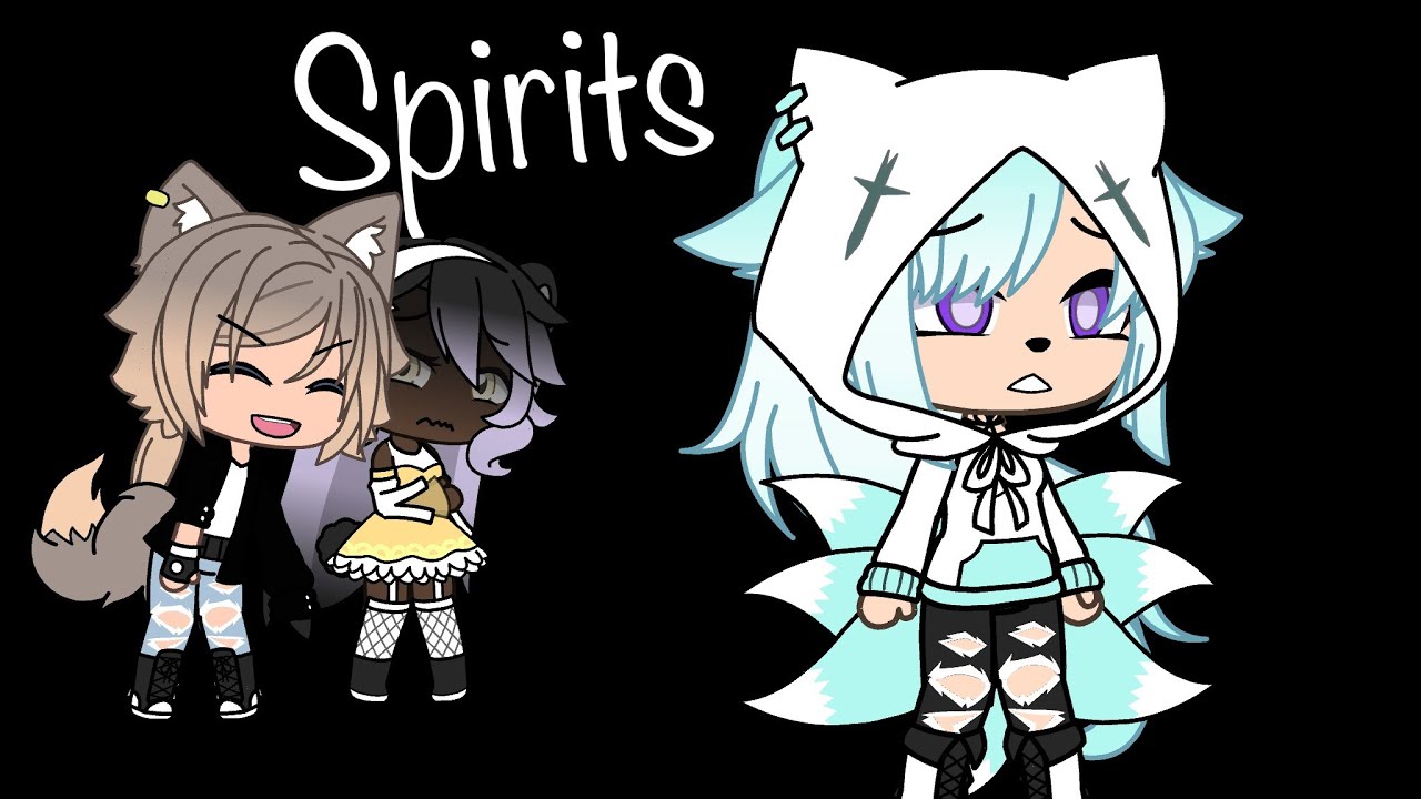 Spirits // Gacha Life Music Video // Inspired by all - YouTube