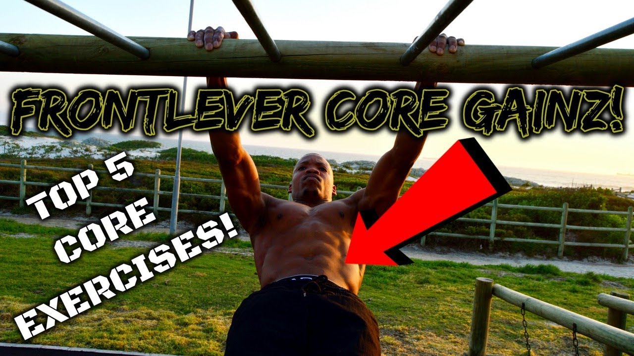 TOP 5 Core Exercises for Frontlever! - YouTube