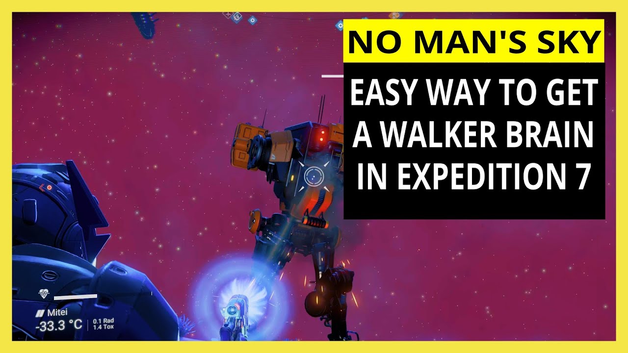 No Man's Sky Easy way to get a Walker Brain - Expedition 7 - YouTube