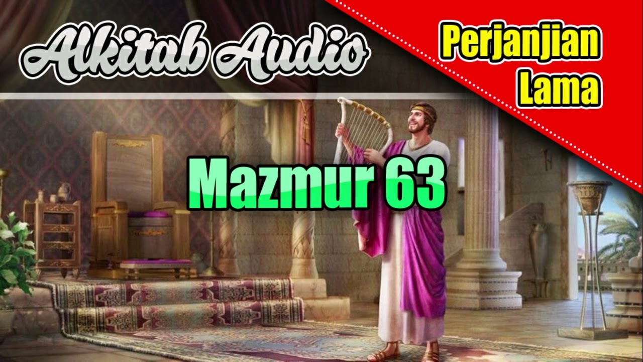 Alkitab Audio - Mazmur 63 - YouTube