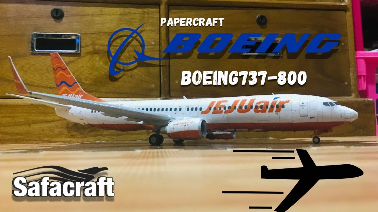 Papercraft Boeing 737-800 Jejuair - YouTube