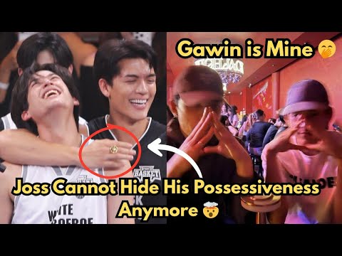 (JossGawin) Joss cannot hide his posessiveness anymore 🤯