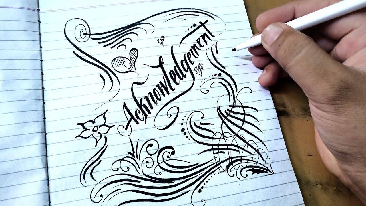 How to write Acknowledgement with beautiful front page design - YouTube