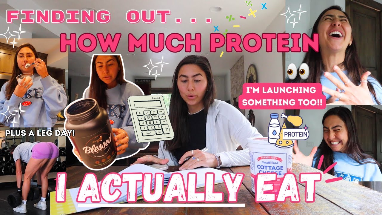 FIGURING OUT HOW MUCH PROTEIN I ACTUALLY EAT IN A DAY | Tracking for a ...