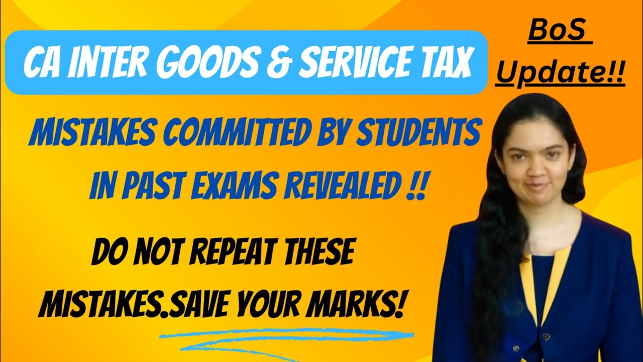 Common Mistakes Made By Students In Past Exams Revealed | CA Inter ...