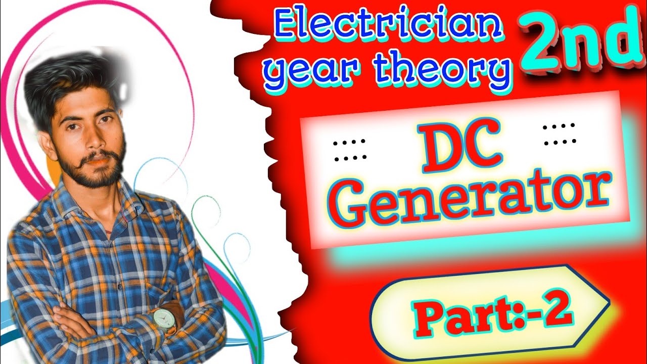 DC Generator iti theory | Part-2 | ITI electrician 2nd year theory || By-Neeraj sir || # ...