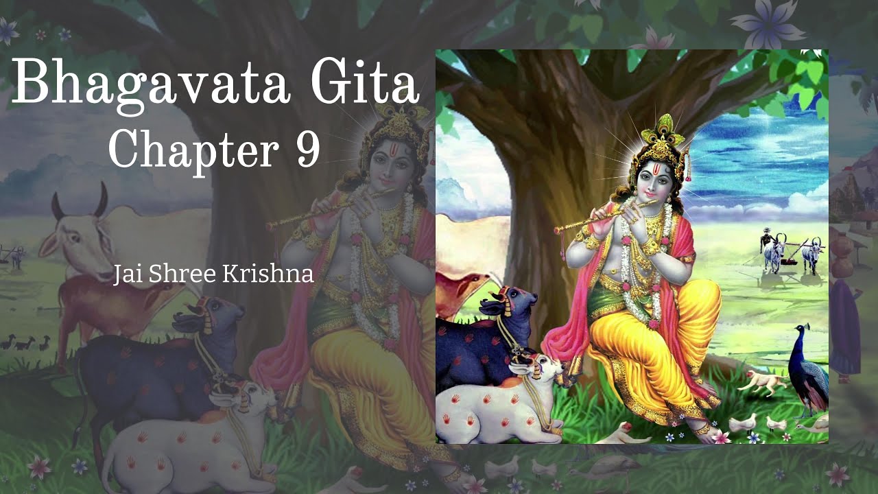 Bhagavata Gita Chapter 9 - YouTube
