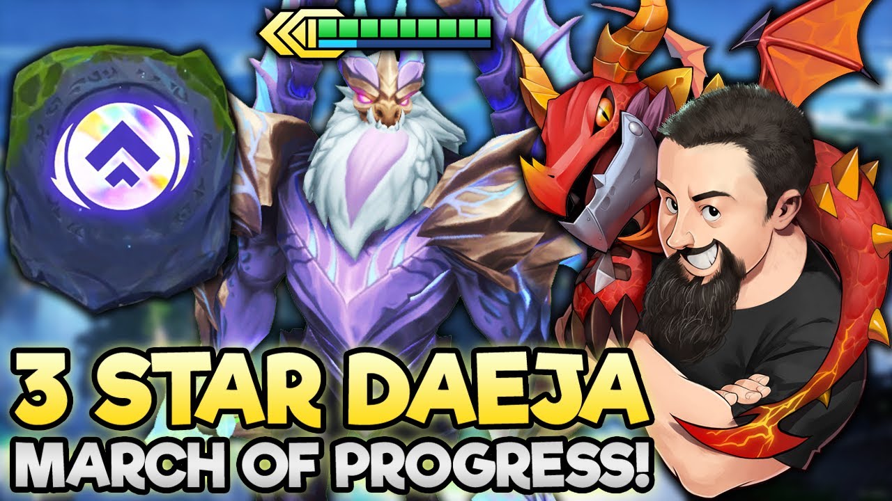 3 Star Daeja - March of Progress is OP!! | TFT Uncharted Realms ...