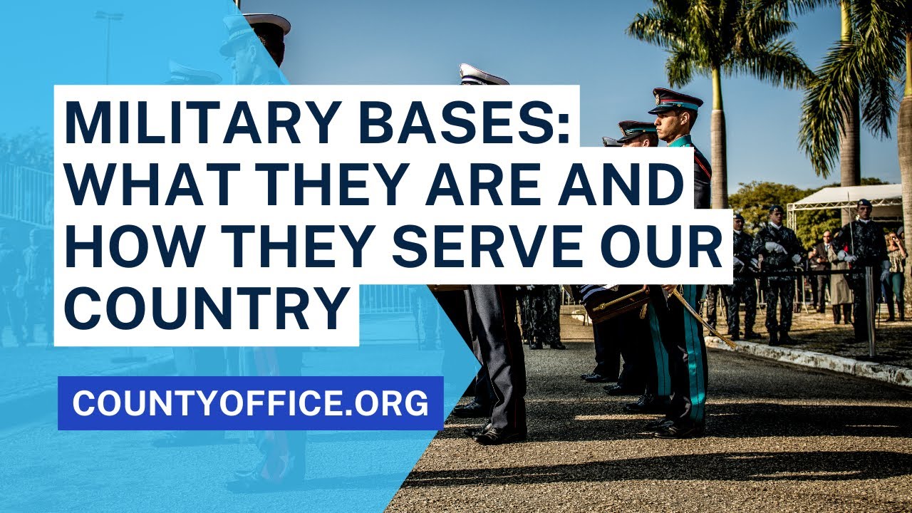 Military Bases: What They Are and How They Serve Our Country ...